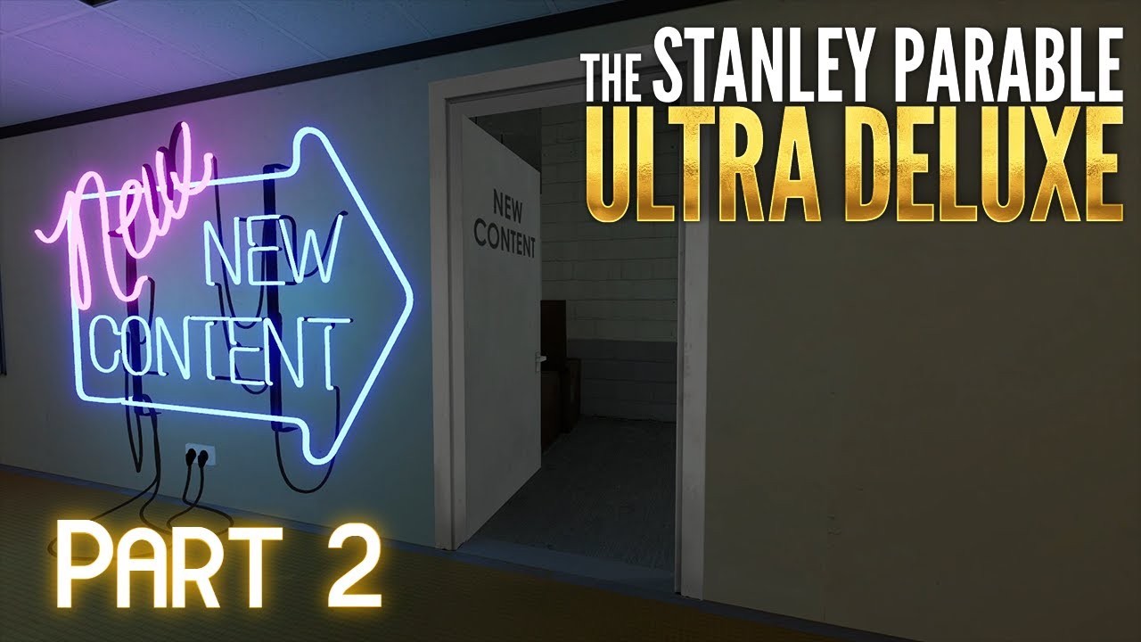 The Stanley Parable: Ultra Deluxe | Part 2 - YouTube