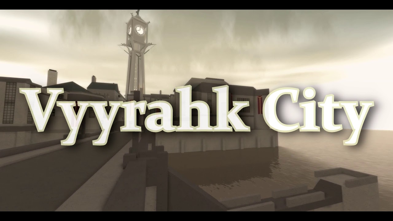 Vyyrahk City - Vaktovia's Coming Age of Prosperity - YouTube