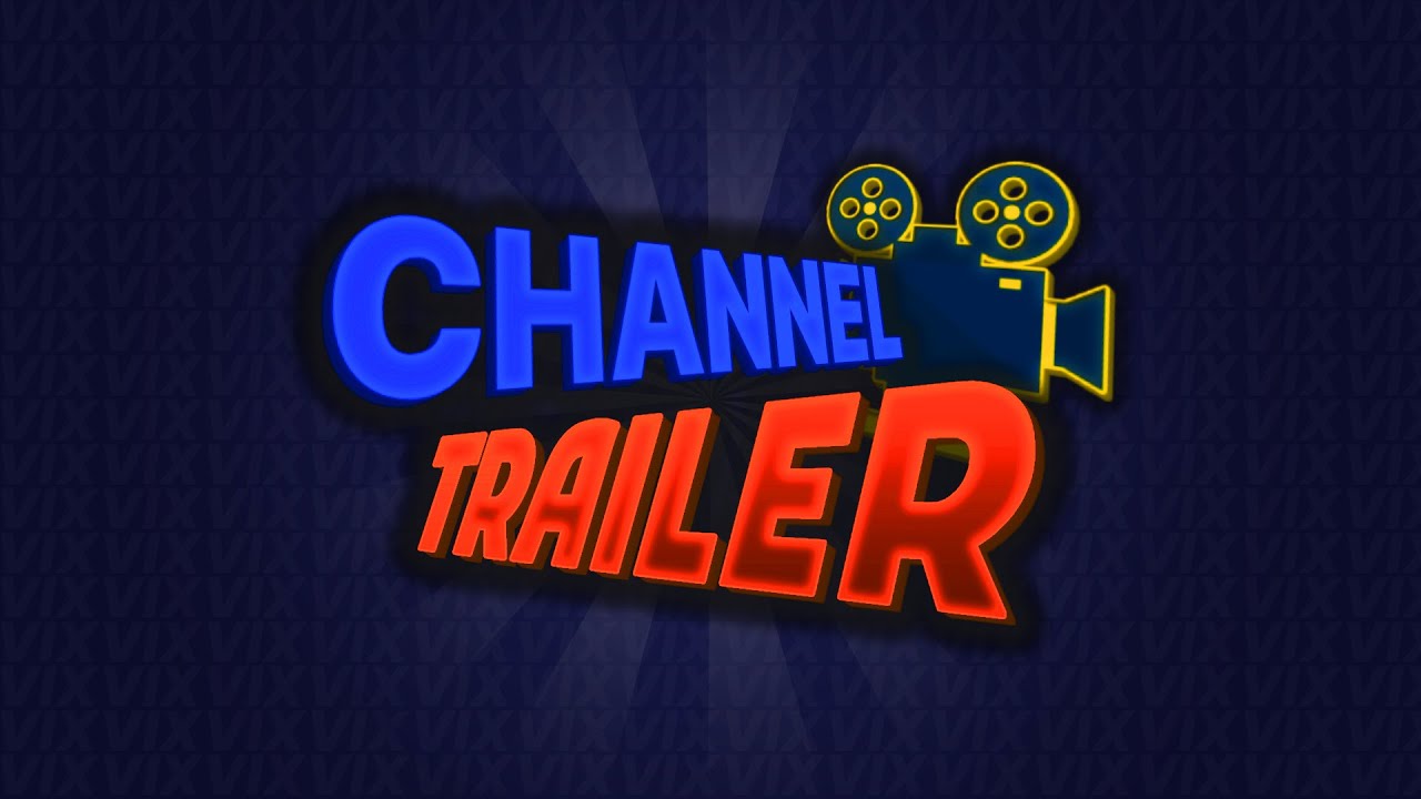 CHANNEL TRAILER (OFFICIAL) - YouTube