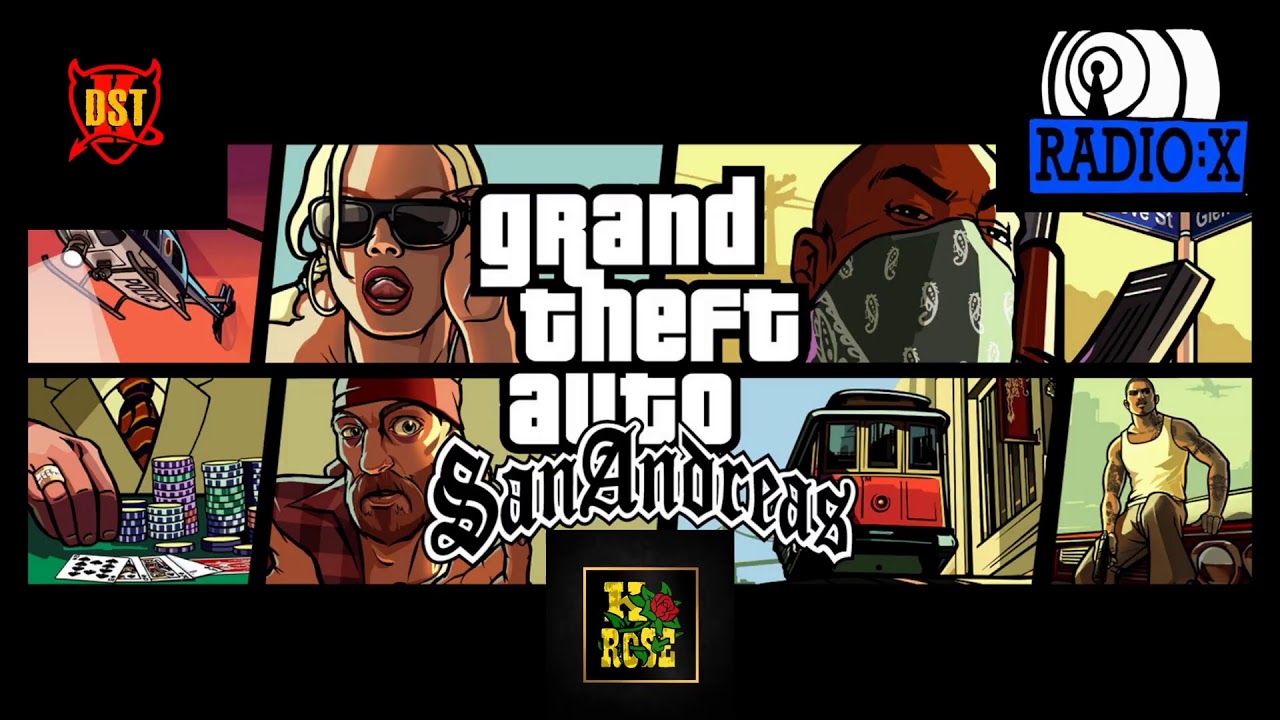 Gta San Andreas Beste Radiosender ( KDST - RADIO:X - K ROSE ) - YouTube