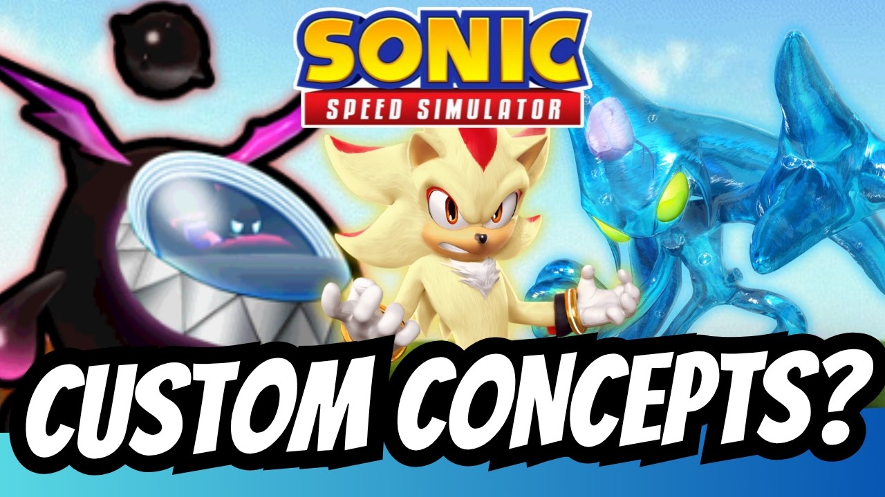 🔥🌟These Sonic Speed Sim Concepts *HAVE* To Be Real!!!🌟🔥 - YouTube