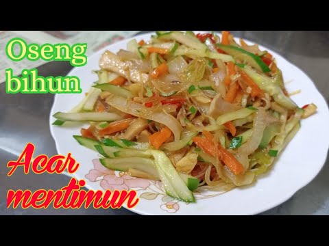 OSENG BIHUN ACAR MENTIMUN//stir-fried vermicelli, pickled cucumber ...