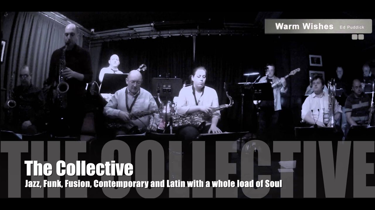 The Collective : Warm Wishes - Ed Puddick - YouTube