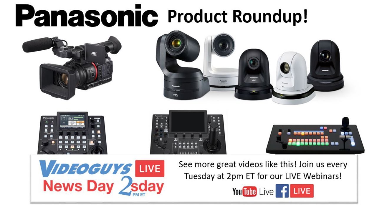 Panasonic Product Roundup at Videoguys - YouTube