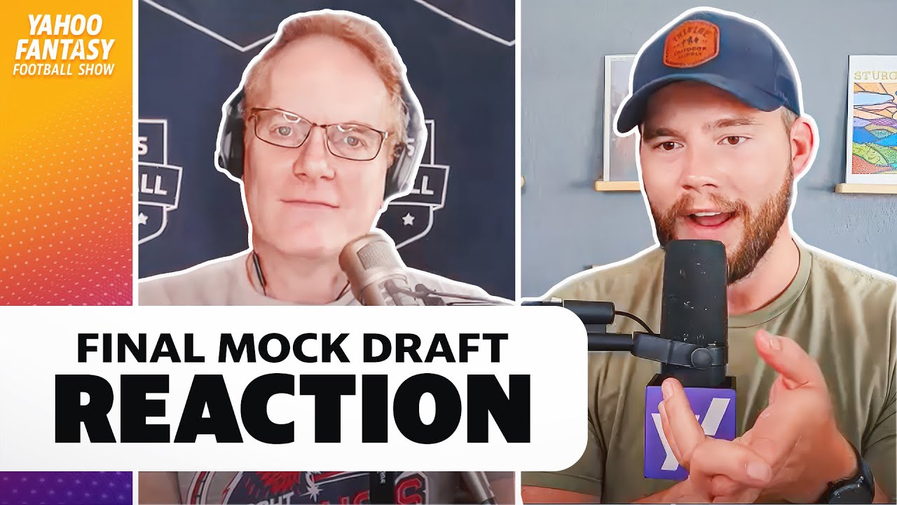 Final Yahoo Mock Draft reaction + what consensus ADP gets wrong - YouTube