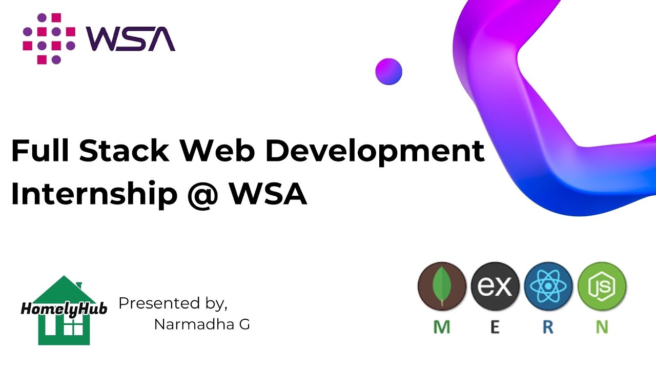 Full Stack Web Development Internship At Webstack Academy Homely Hub Project Presentation