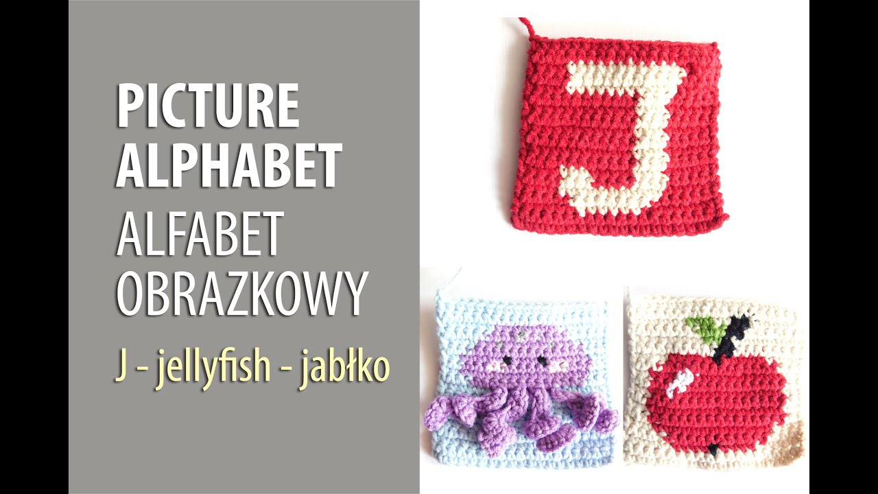CROCHET PICTURE ALPHABET letter J - jellyfish - jabłko | ALFABET ...