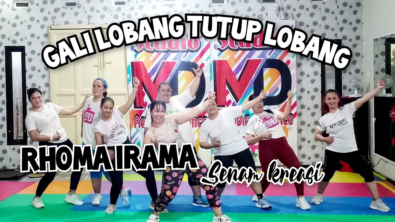 GALI LOBANG TUTUP LOBANG - TIK TOK VIRAL -RHOMA IRAMA -SENAM KREASI - MD STUDIO - YouTube