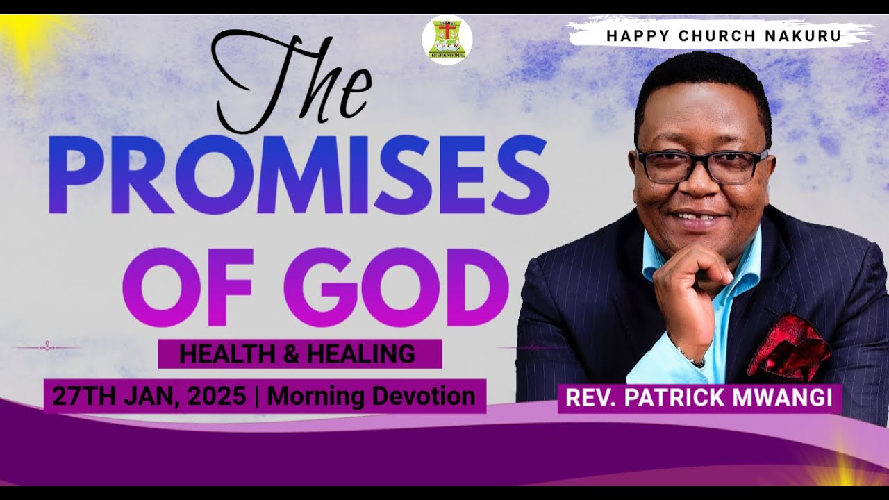 The Promises Of God || Rev. Patrick Mwangi - YouTube
