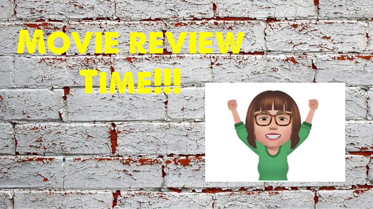 Movie review time - YouTube