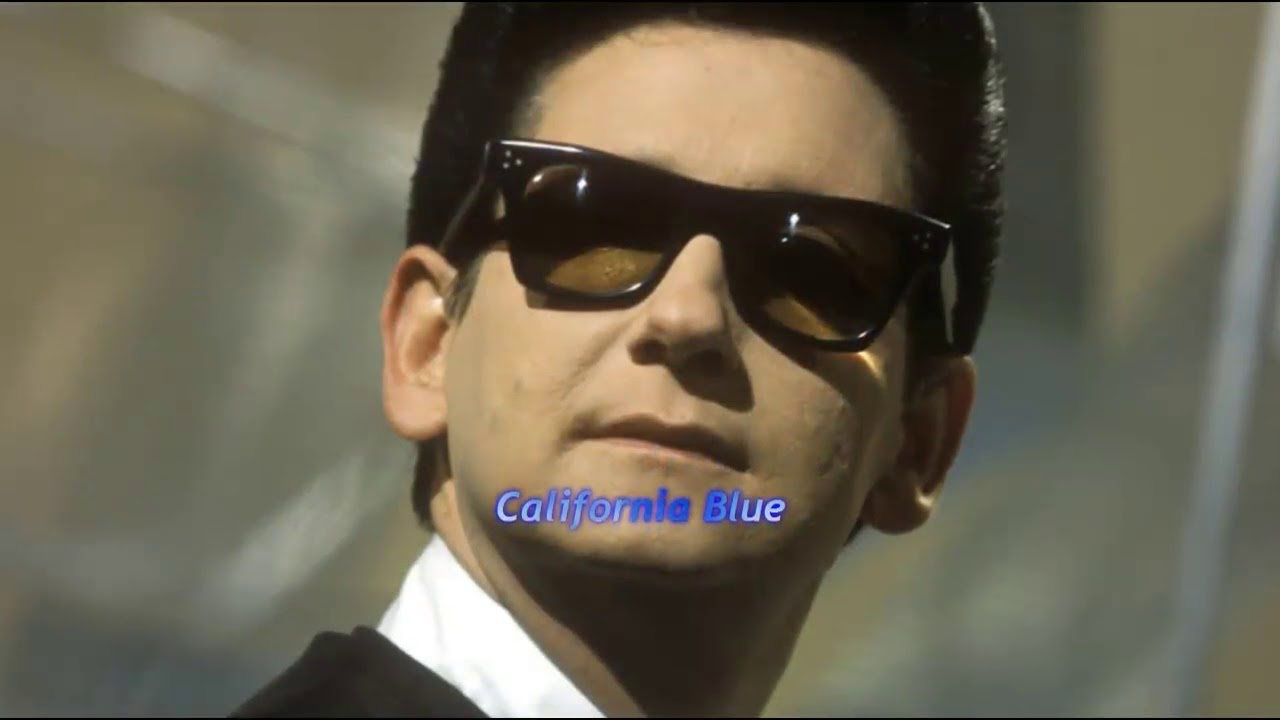Roy Orbison California Blue - YouTube