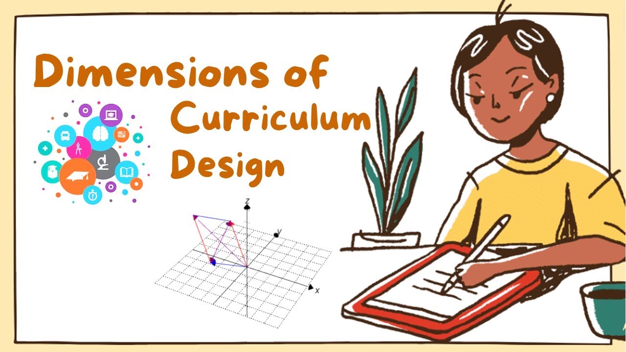 Dimensions of Curriculum Design by Gilbert Datu - YouTube