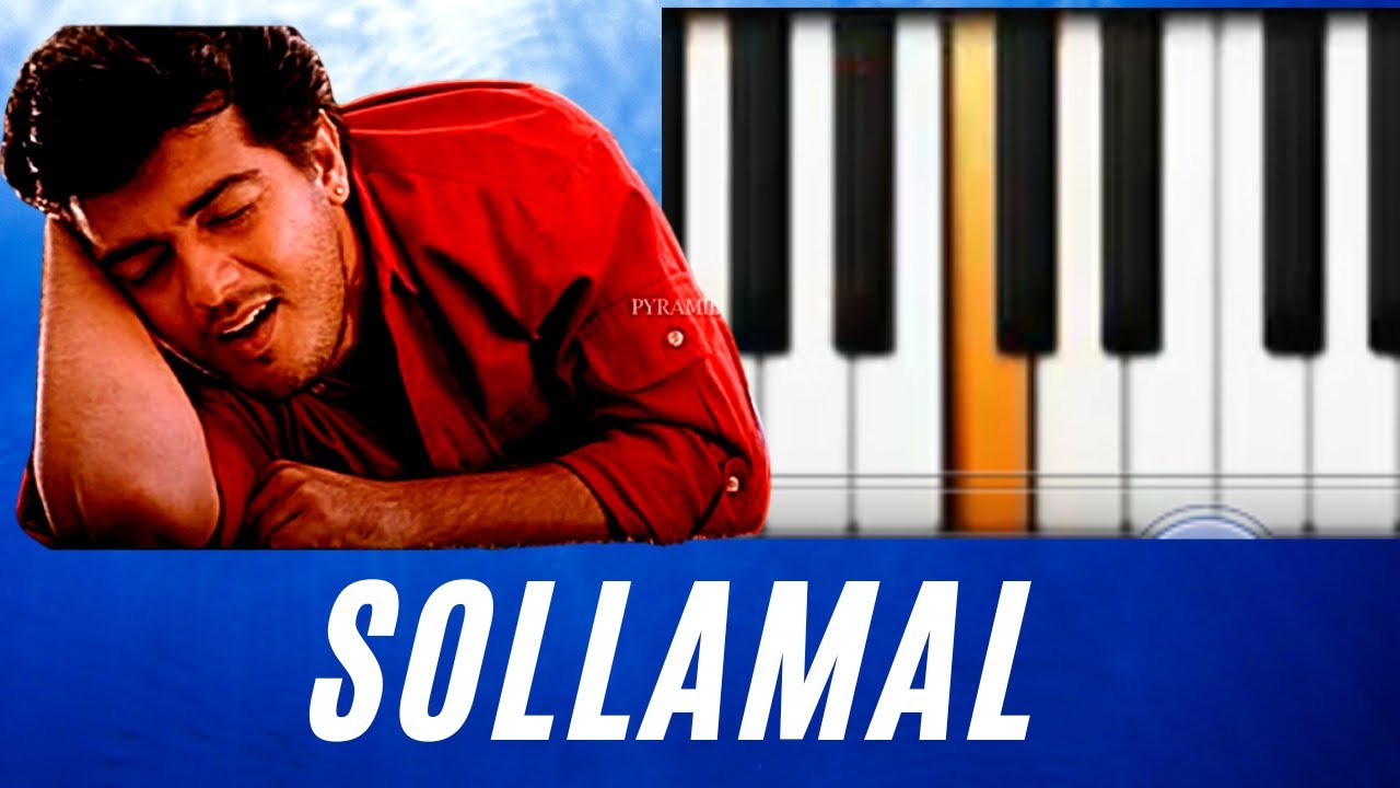 Sollamal Thottu Sellu Thendral Piano Notes - YouTube Music