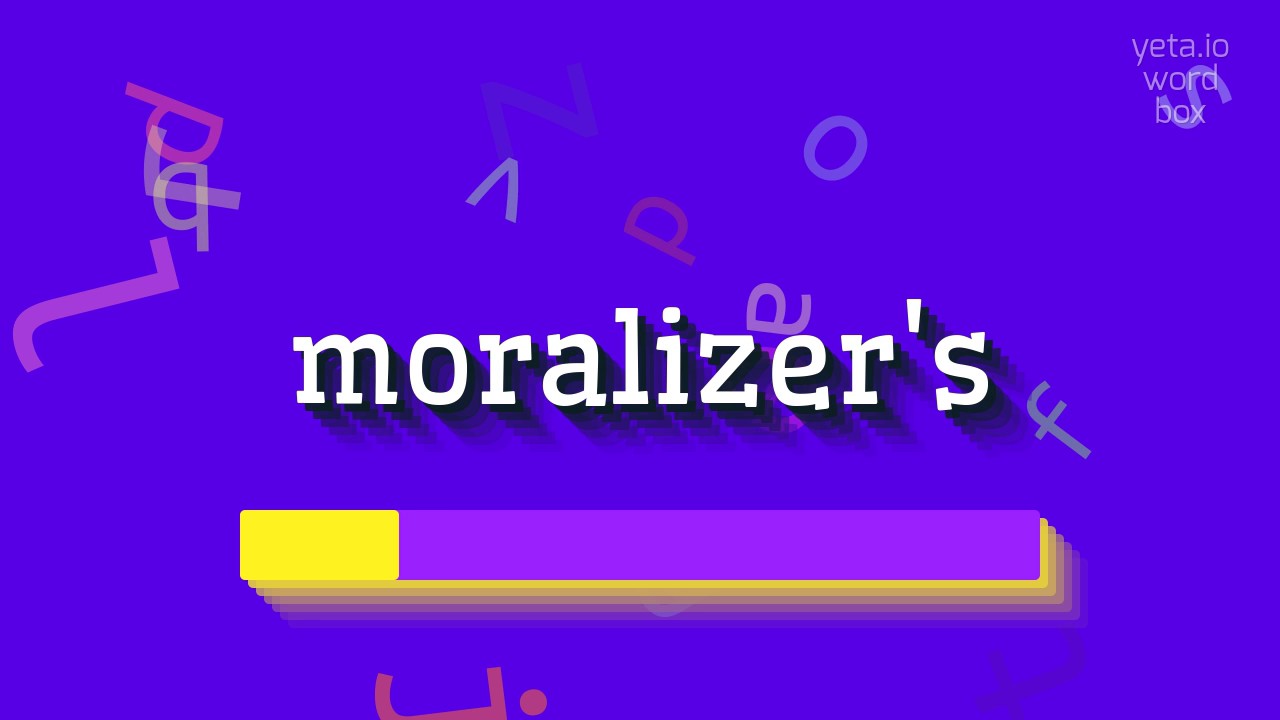 HOW TO PRONOUNCE MORALIZER'S? #moralizer's - YouTube