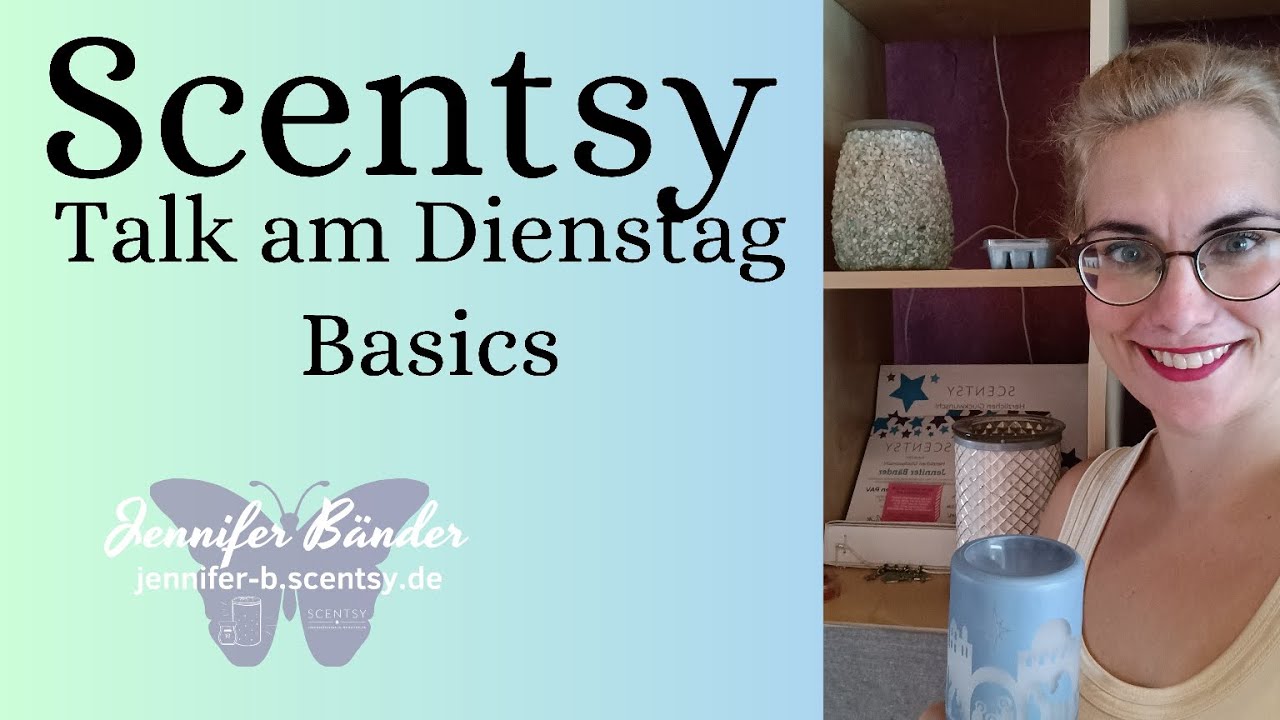 Scentsy morning talk am Dienstag 🫶 Basics 💜 Duftlampe und Wachs - YouTube