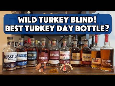 Wild Turkey and Russell's Blind Ranking | Best Thanksgiving Day Whiskey ...