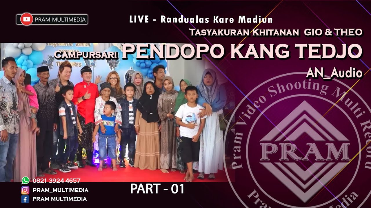 CAMPURSARI "Pendopo Kang Tedjo" PART01 Tasyakuran Khitanan GIO & THEO ...