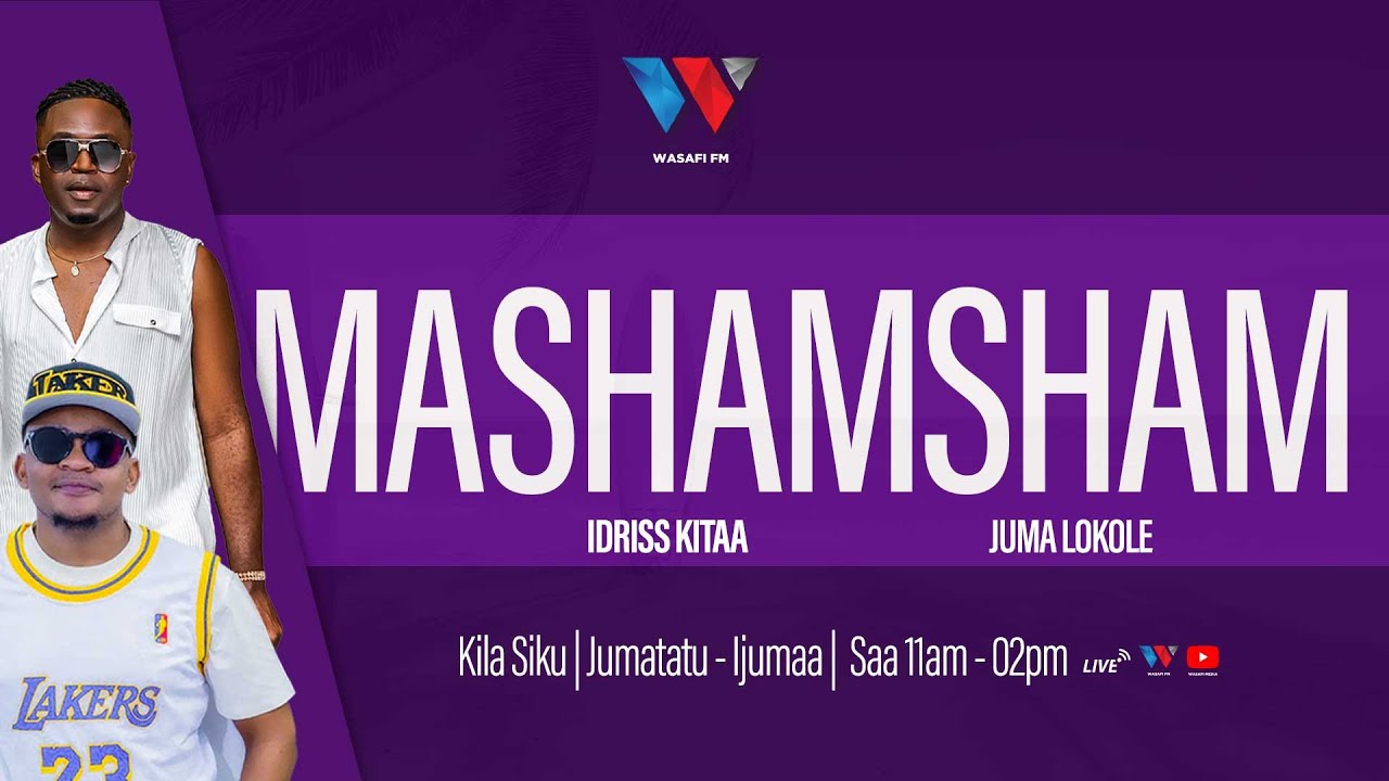 LIVE: MASHAM SHAM WASAFI FM 23/12/2024 - YouTube