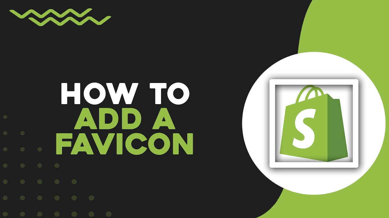 How To Add A Favicon To Shopify (Quick & Easy) - YouTube