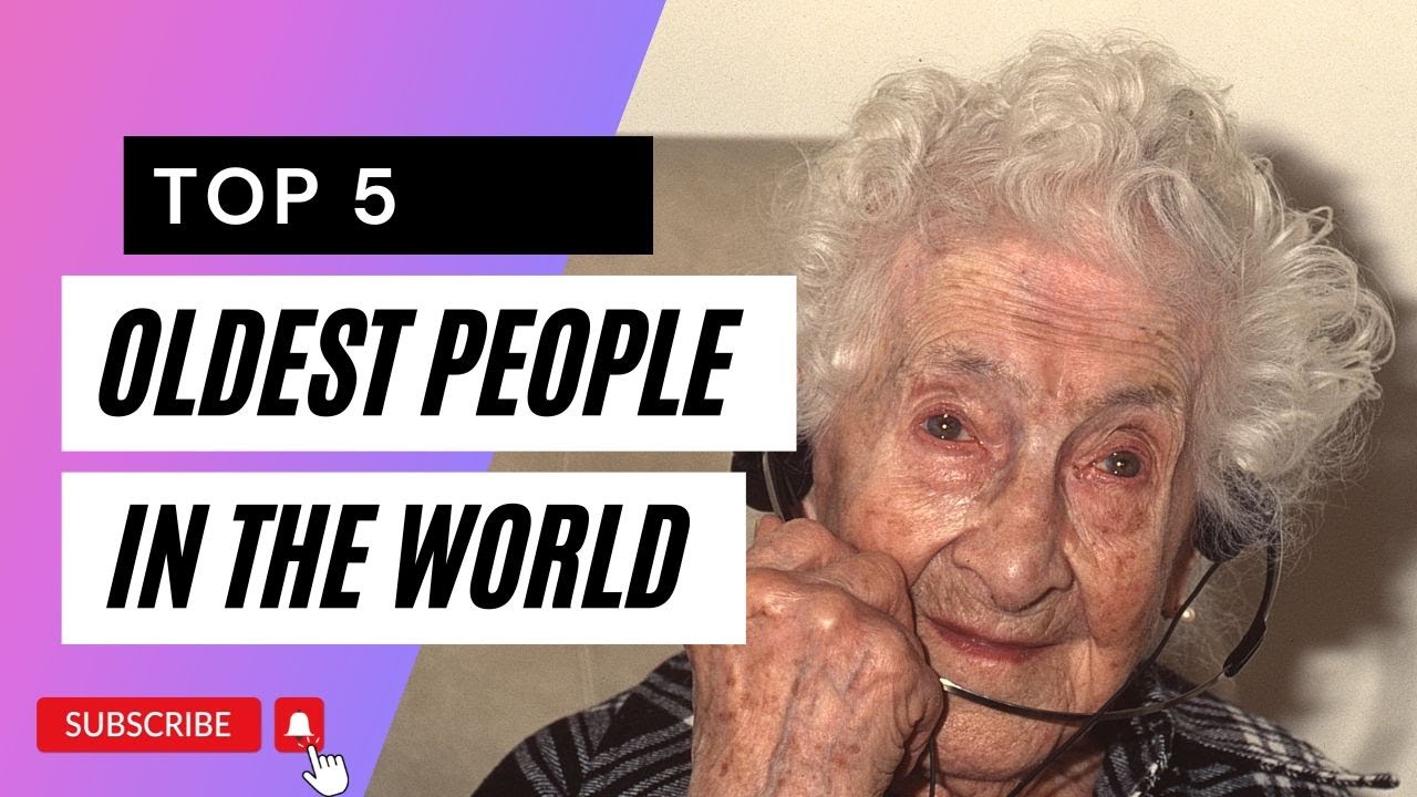 The Top 5 Oldest People in the World ARU Automation - YouTube