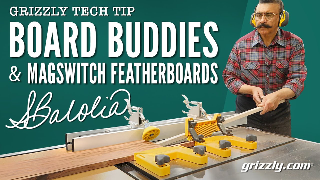 Tech Tip: Board Buddies and Magswitch Featherboards featuring Grizzly ...