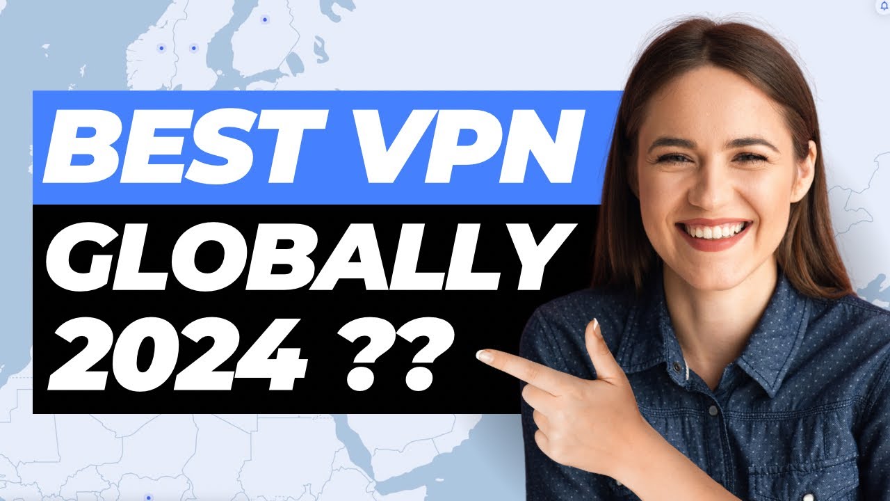 Best VPN For Any Country Server 2024? - YouTube
