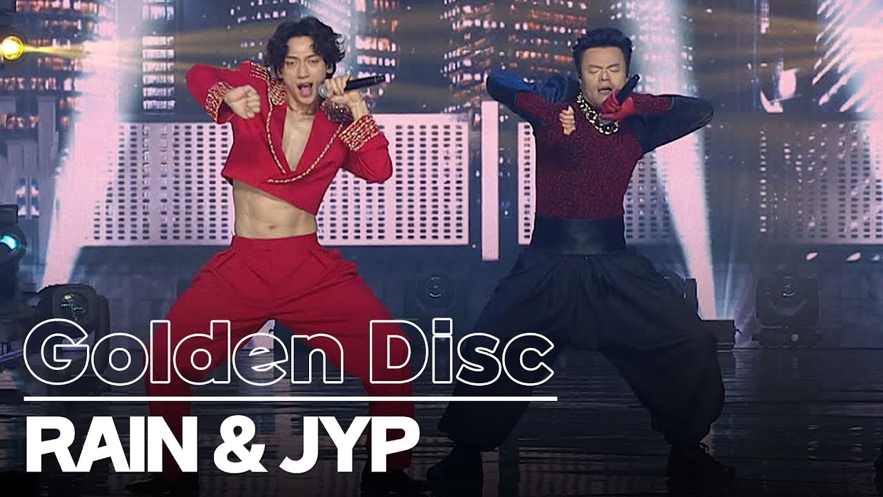 RAIN & JYP Performance at Golden Disc 2021😎 - YouTube