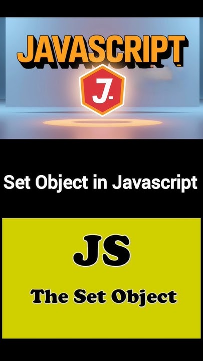 Day 38 | Set Object in Javascript | JS Set Explained in 1 Min#short#short#javascript#js#frontend ...