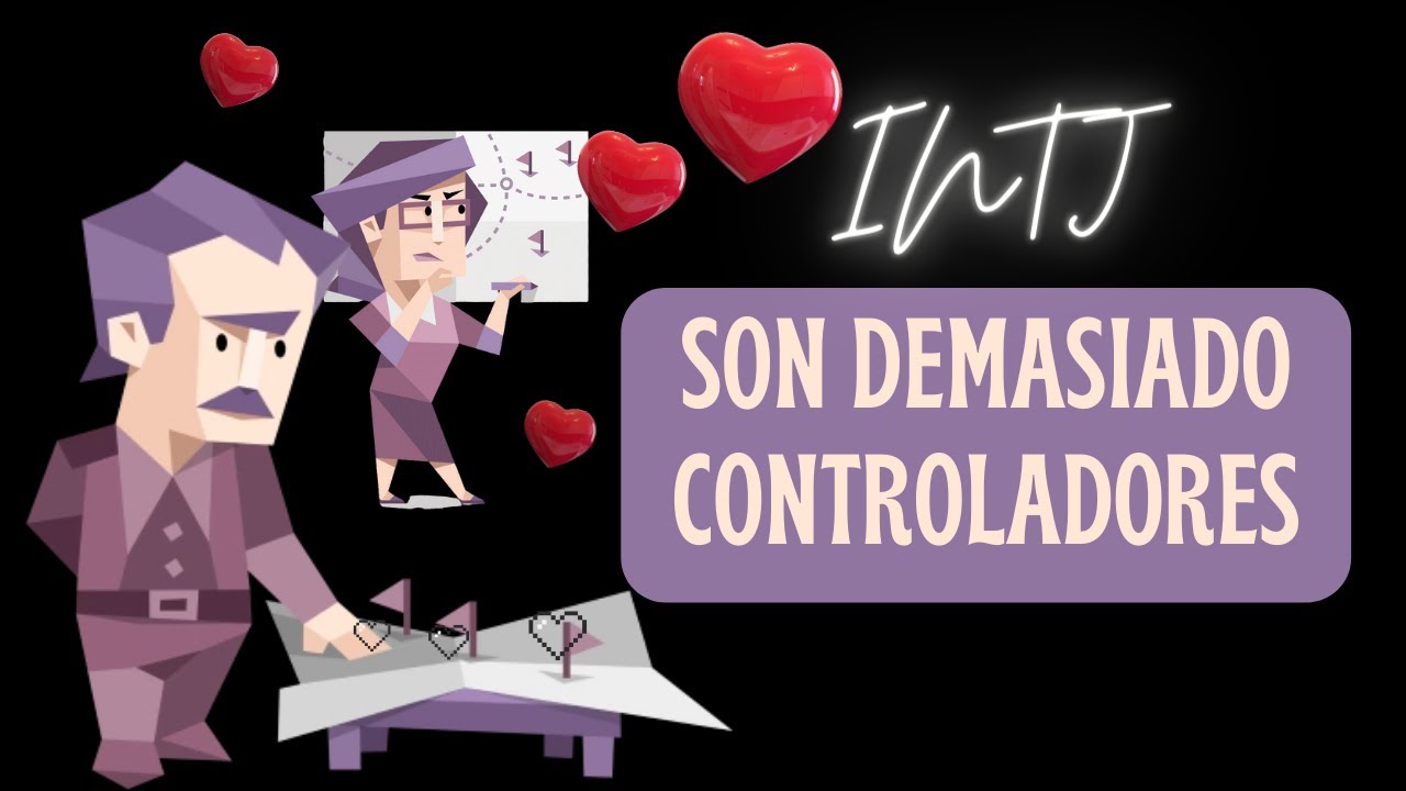 Los INTJ en el amor y relaciones ¿cómo son? - YouTube