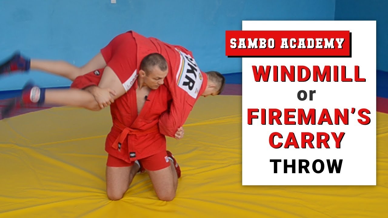 Sambo. Throw "windmill" (fireman's carry). How to execute it correctly ...
