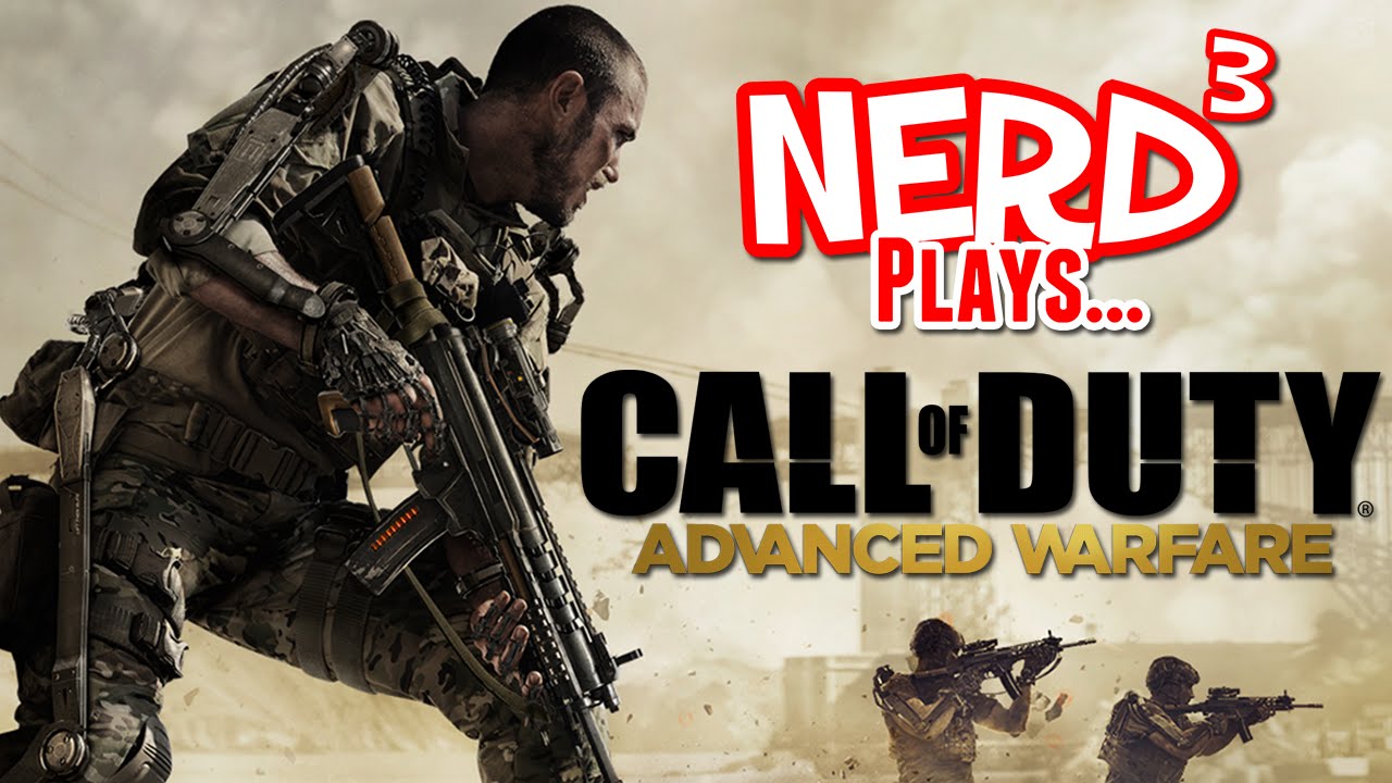 Nerd³ Plays... Call of Duty: Advanced Warfare - YouTube