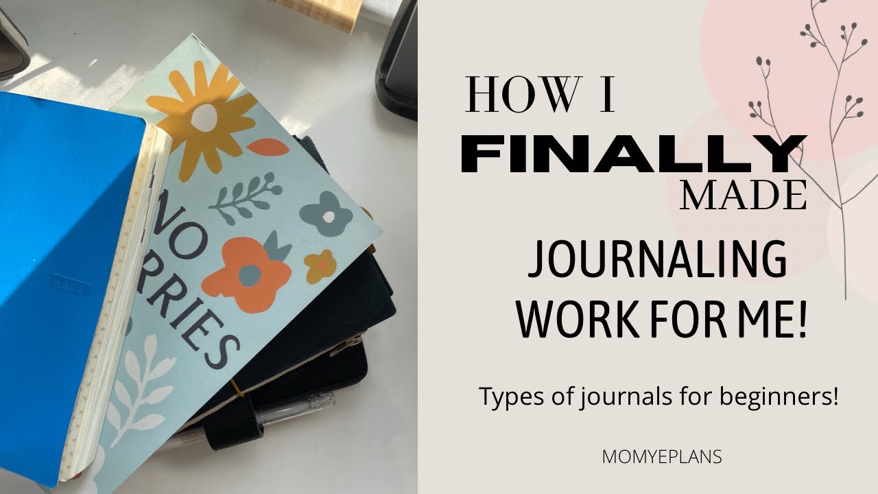 Types of Journals for Beginners + How I Finally Started Journaling ...