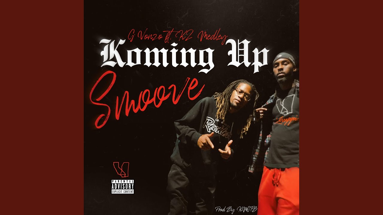 Koming Up Smoove (feat. G Vonzo) - YouTube