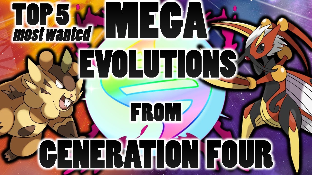Top 5 Most Wanted Mega Evolutions For Pokemon From Generation Four ...