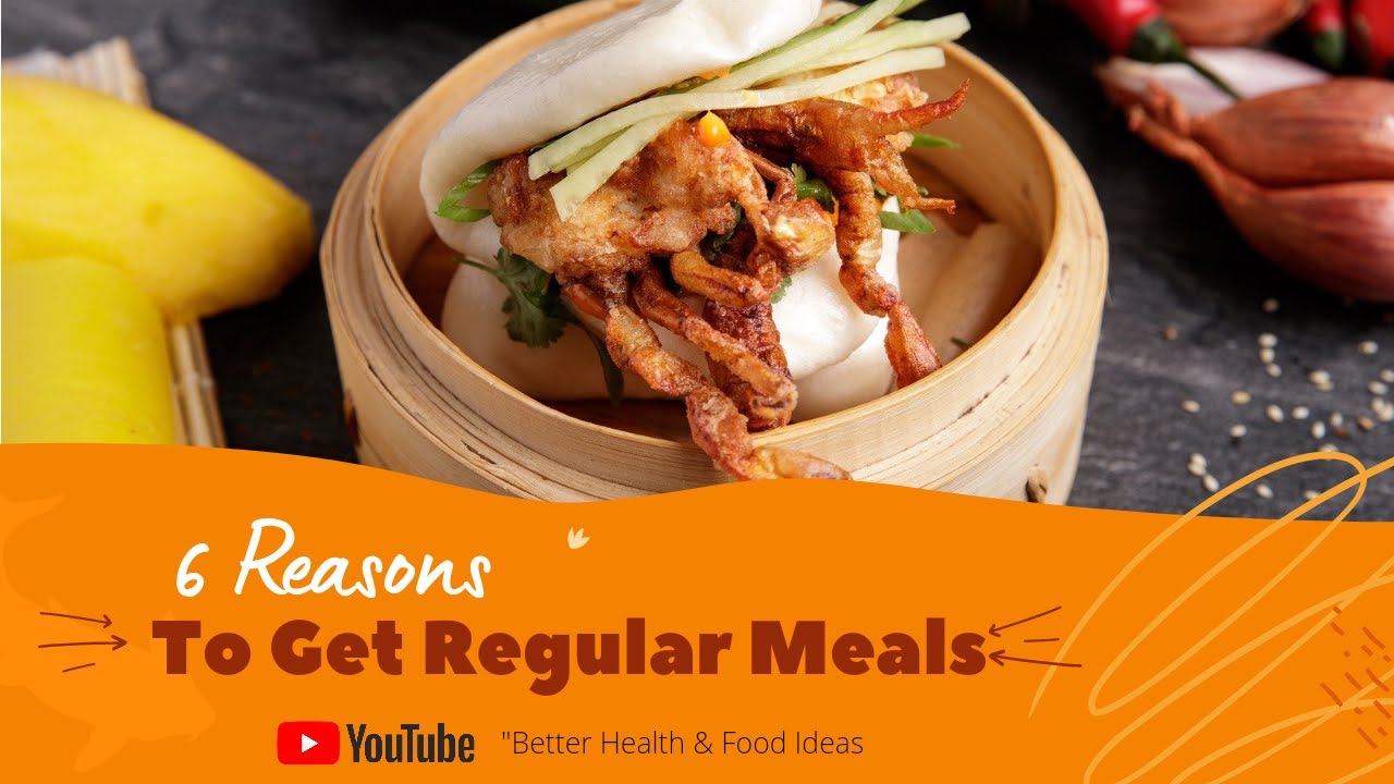 6 REASON TO EAT REGULAR MEALS - YouTube