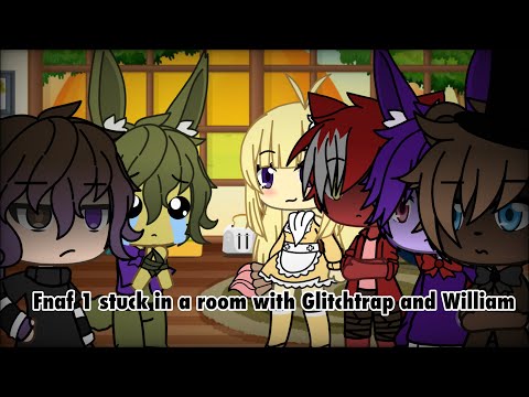 Fnaf 1 stuck in a room for 24 hours with Glitchtrap and William