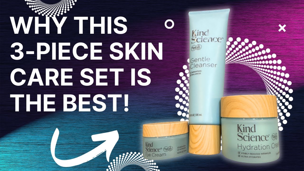 Review of Kind Science by Ellen DeGeneres 3 Piece Skin Care Set - YouTube