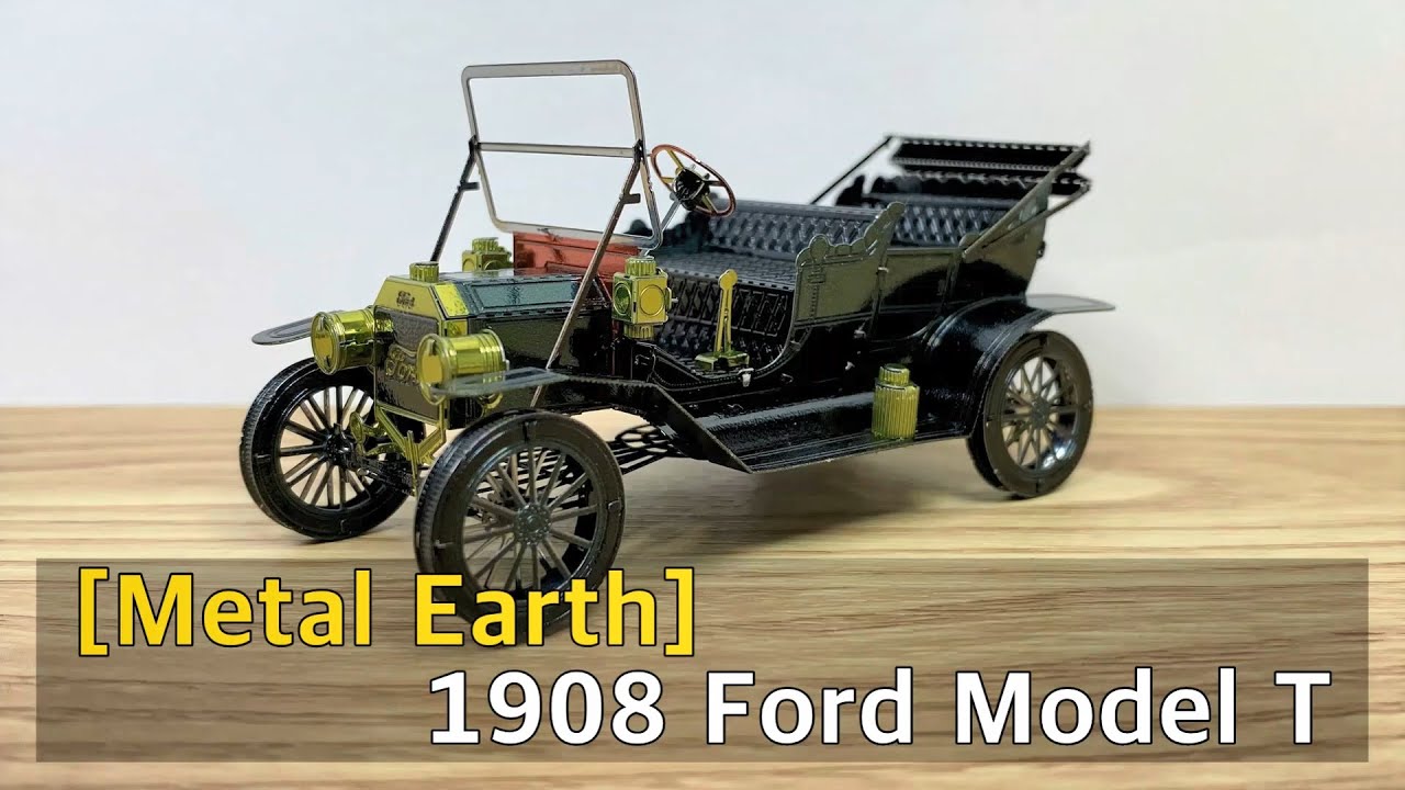 1908 포드 모델 T 만들기 (1908 Ford Model T) [Metal Earth] - YouTube