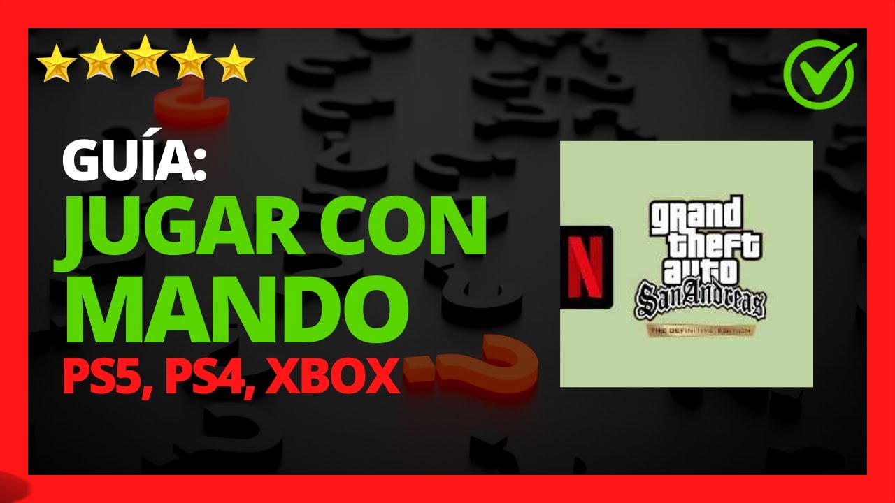 🥇Cómo JUGAR con MANDO a GTA: San Andreas NETFLIX 🔴 Jugar con Control a ...