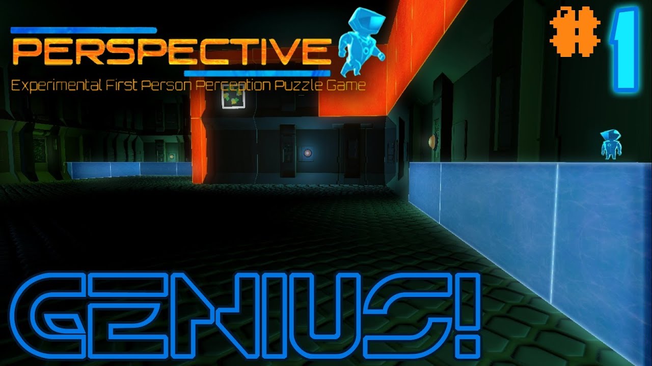 Perspective Let's Play ITA - Ep. 1 GENIUS! [Experimental First ...