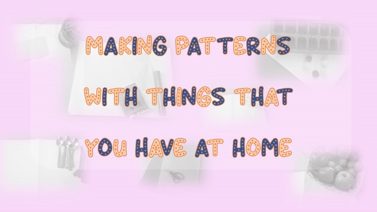 Patterns at home - YouTube