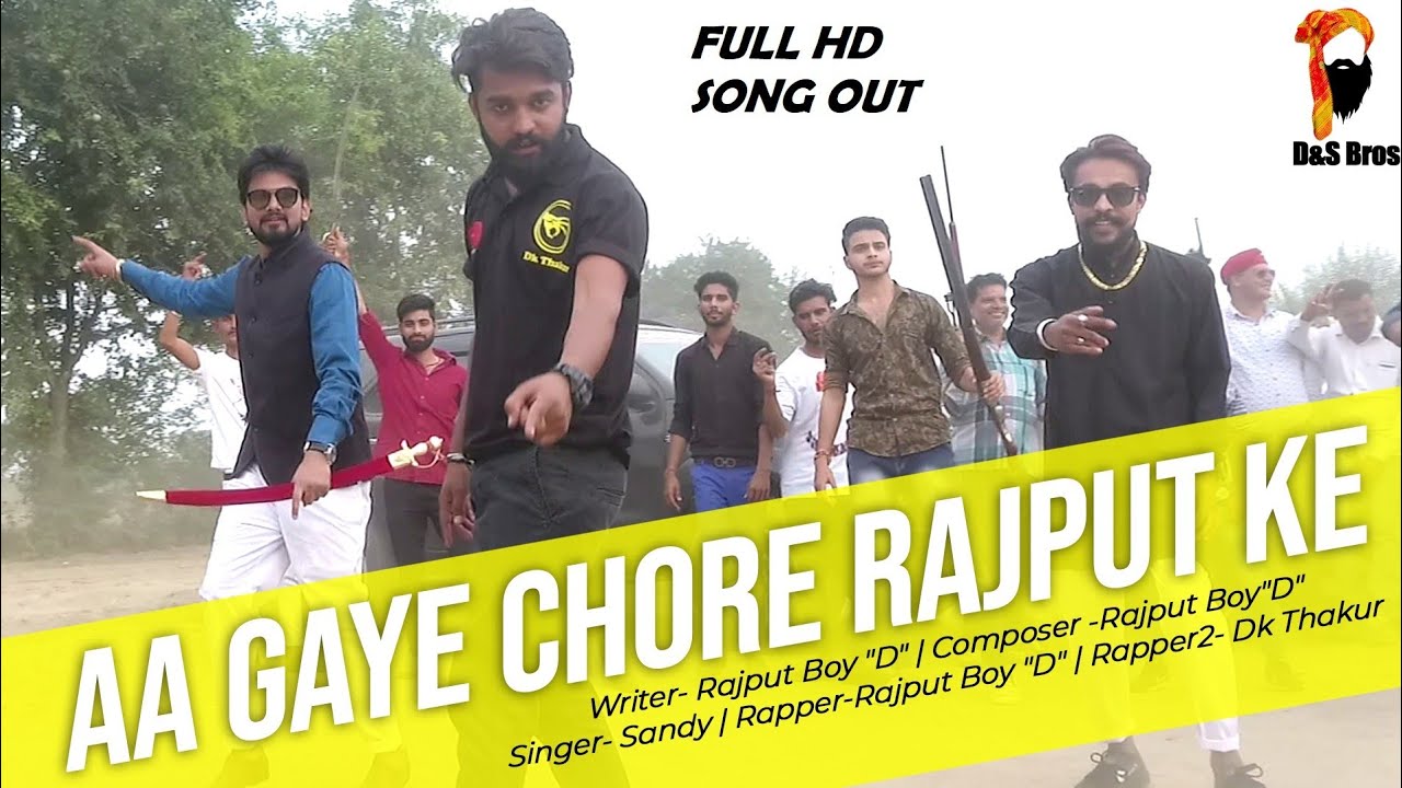 Aa gye chore rajput ke|Dk thakur|Sandy|Rajput boy D|New rajputana song ...