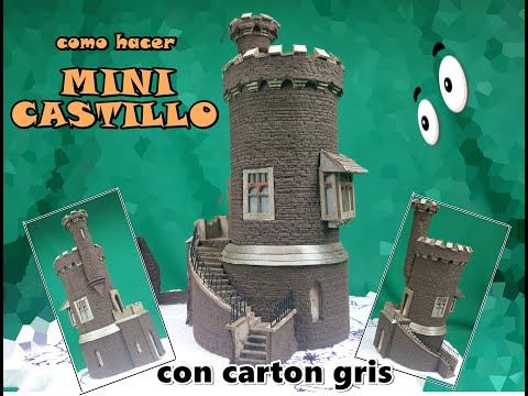 Como hacer/ MINI CASTILLO con CARTON/ tipo REALISTA/ carton gris o tipo piedra/2023