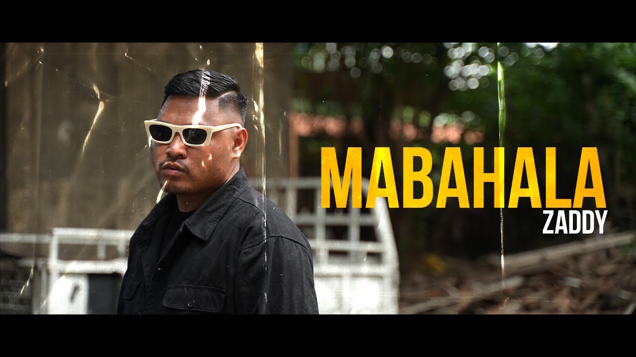 Zaddy - Mabahala (Official Music Video) Directed by Neo Bautista - YouTube
