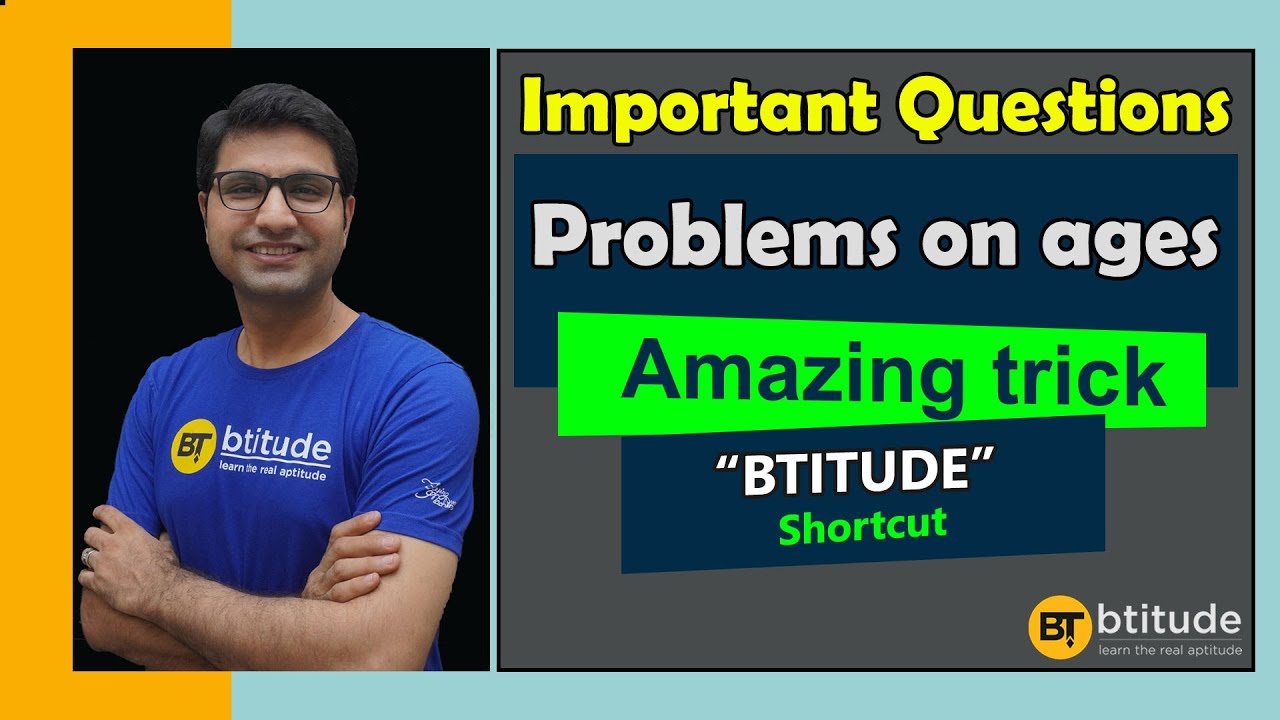 Problems On Ages Questions Shortcut And Tricks Problems Based On problems-on-ages-questions-shortcut-and-tricks-problems-based-on