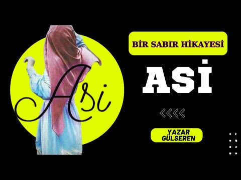 ASİ l Sesli Kitap l 1.BÖLÜM