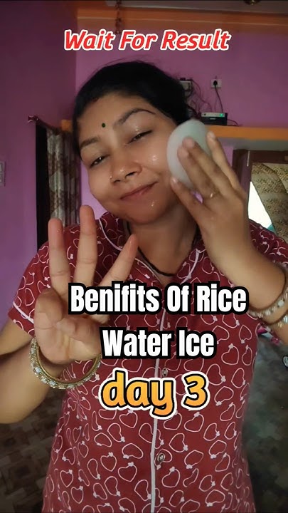 Rice Water Ice Cubes For Face Results || 7 days ice rubbing on face || face icing benifits # ...