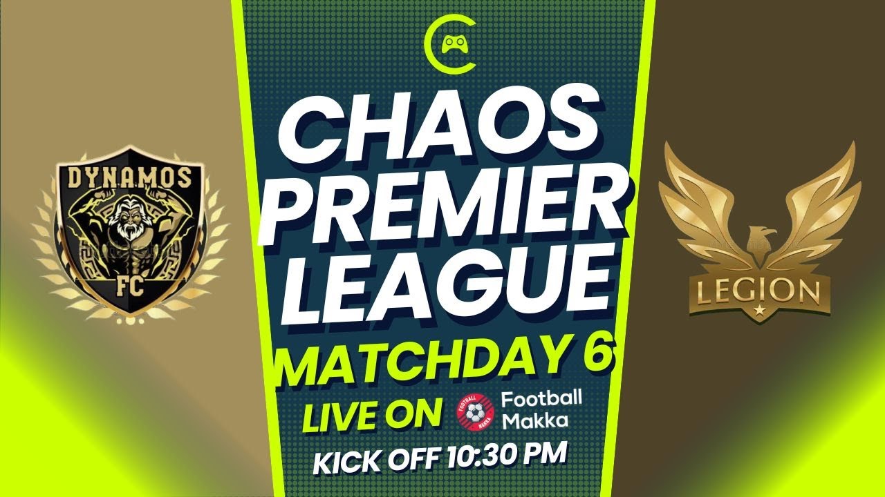 Chaos Premier League Season 8 | Match Day 5 | Dynamos FC vs Legions FC ...