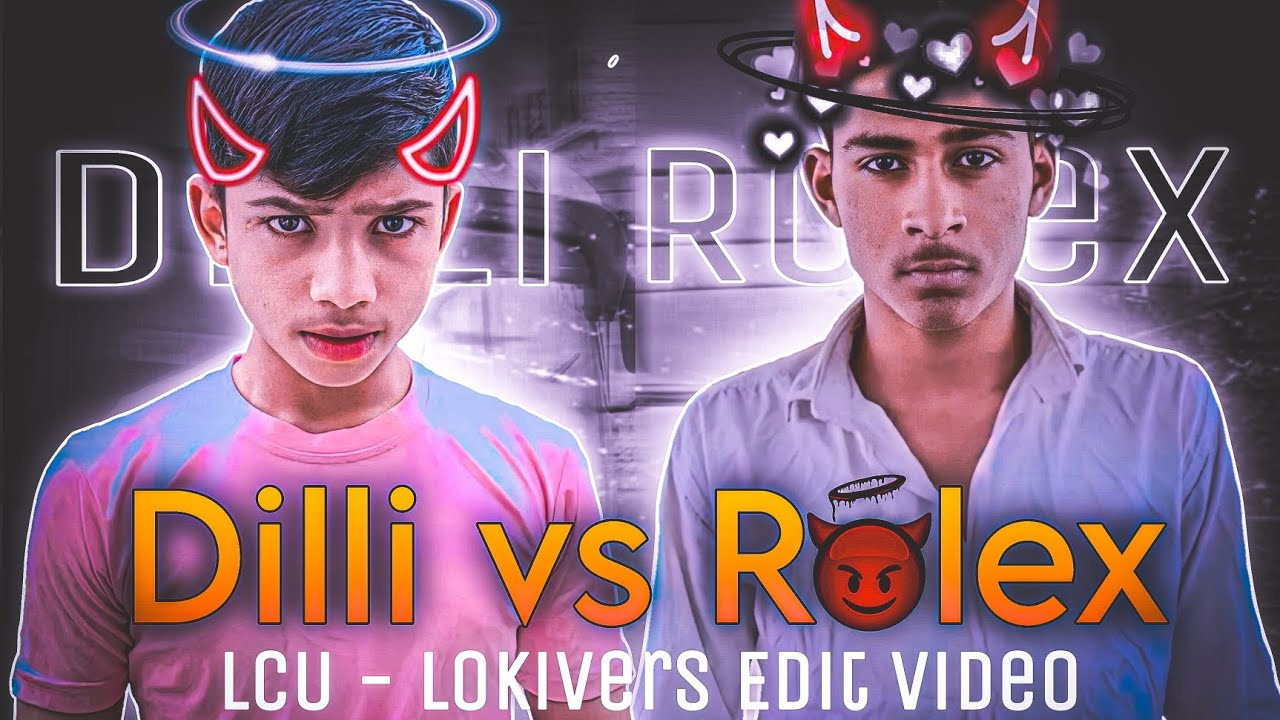 Dilli vs Rolex | LCU - Lokivers Edit Video | AA - Ayush & Arjun #lcu # ...