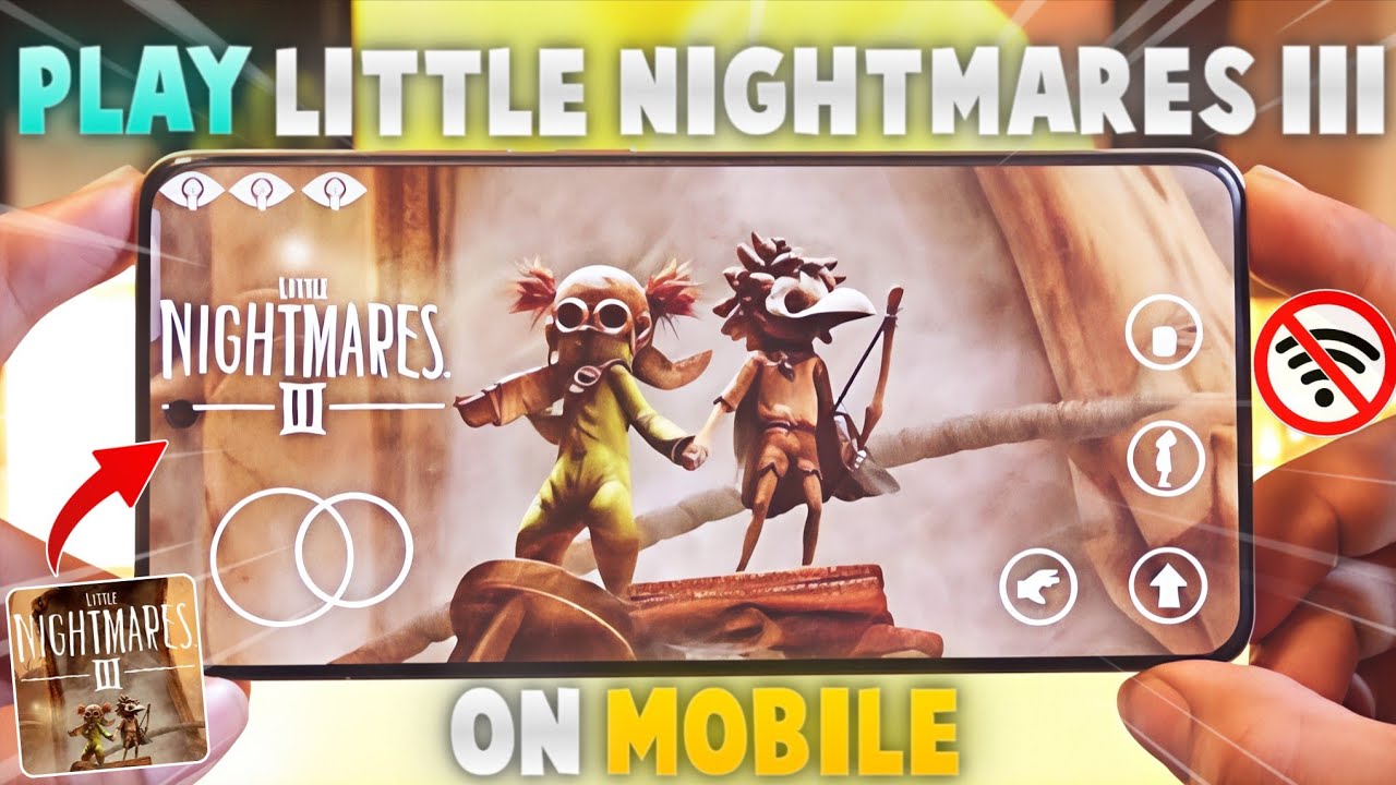Finally! Little Nightmares 3 on Android [OFFLINE] | Little Nightmares 3 ...